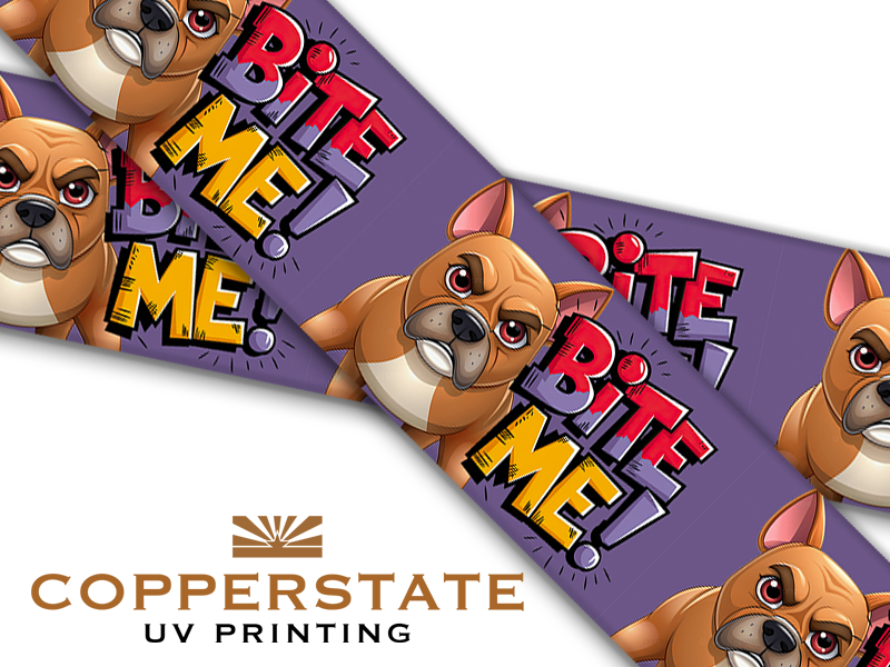 Bite Me – Copper State UV Printing