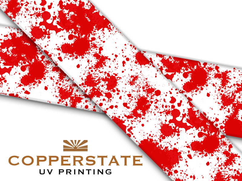Blood Splatter – Copper State UV Printing